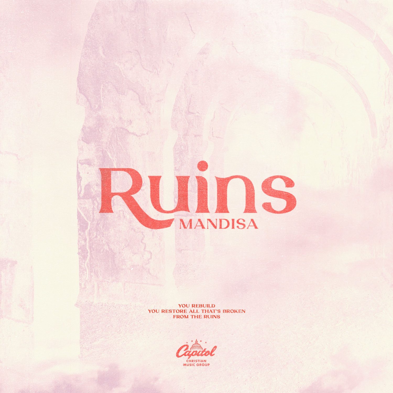 GRAMMY® Winner Mandisa Releases New Single, “Ruins” | Capitol Christian ...