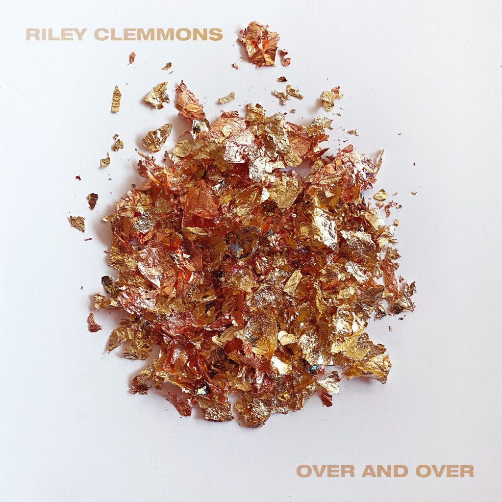 Riley Clemmons Releases “Over and Over” | Capitol Christian Music Group